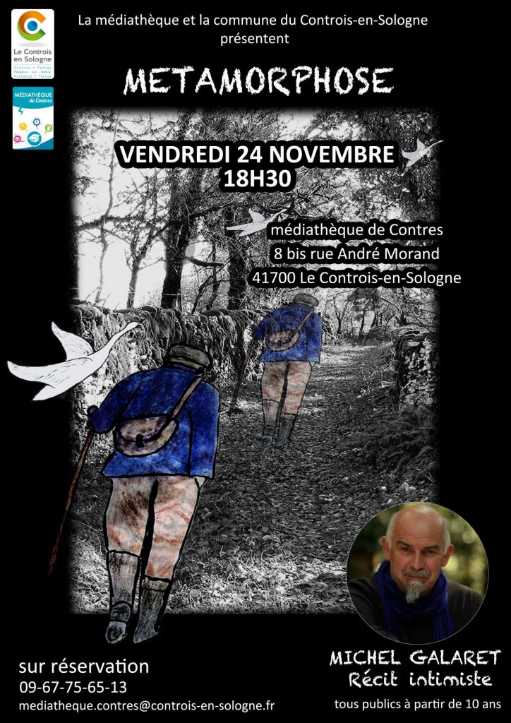 Métamorphose, spectacle de Michel Galaret - Le Controis-en-Sologne Métamorphose, spectacle de Michel Galaret - Le Controis-en-Sologne